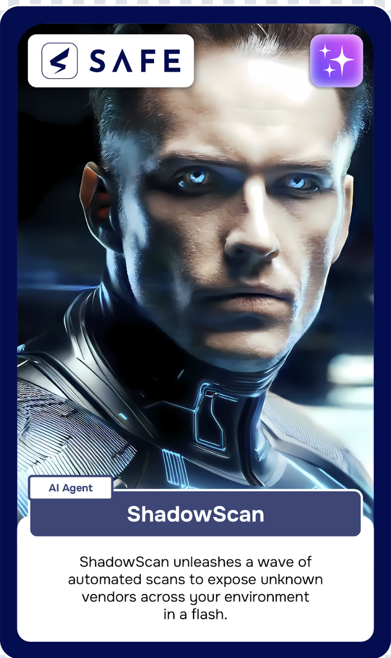 Meet SAFE's Super AI Agents for Third Party Risk Management